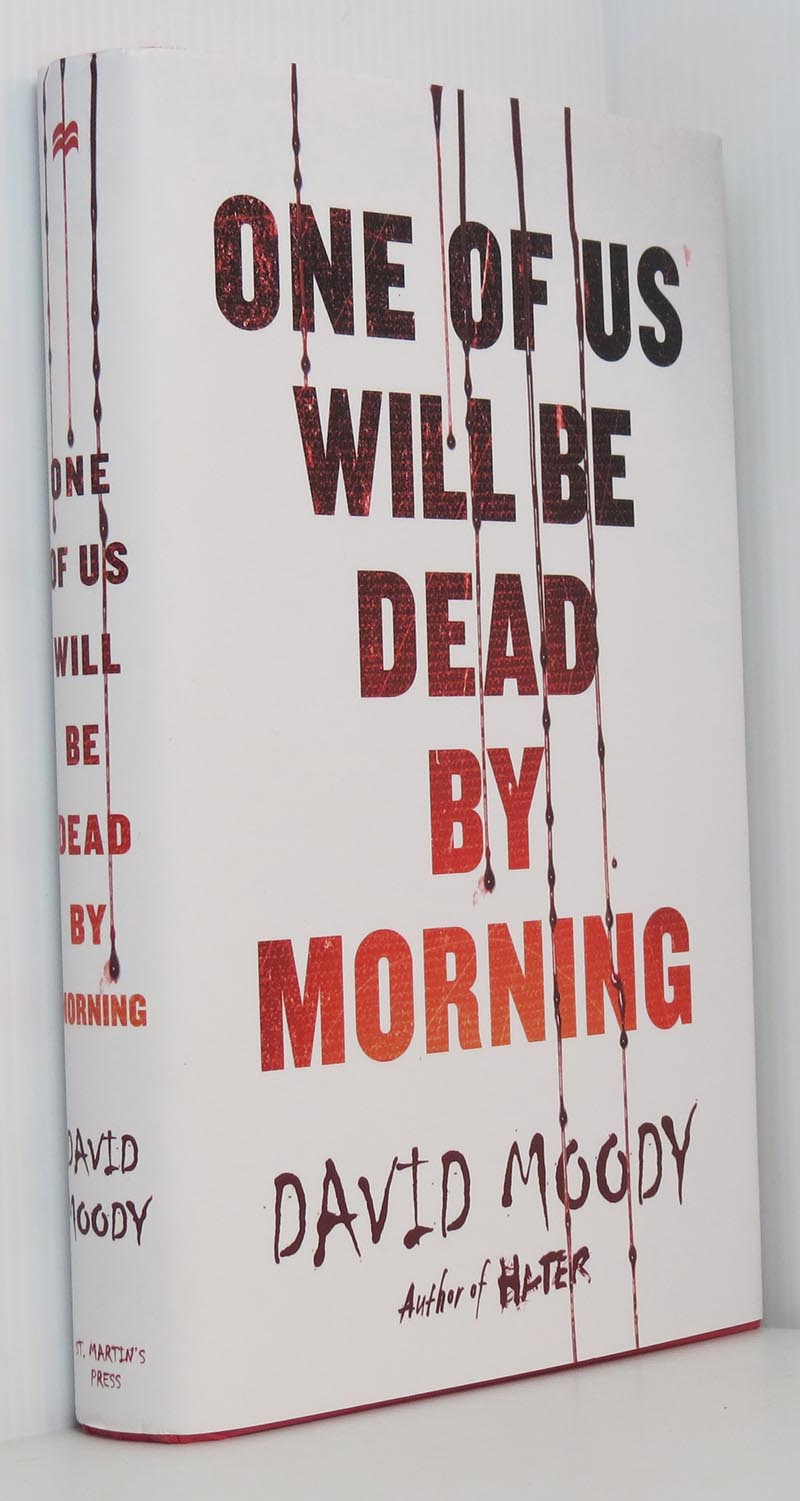 One of Us Will Be Dead by Morning (The Final War) (Signed)